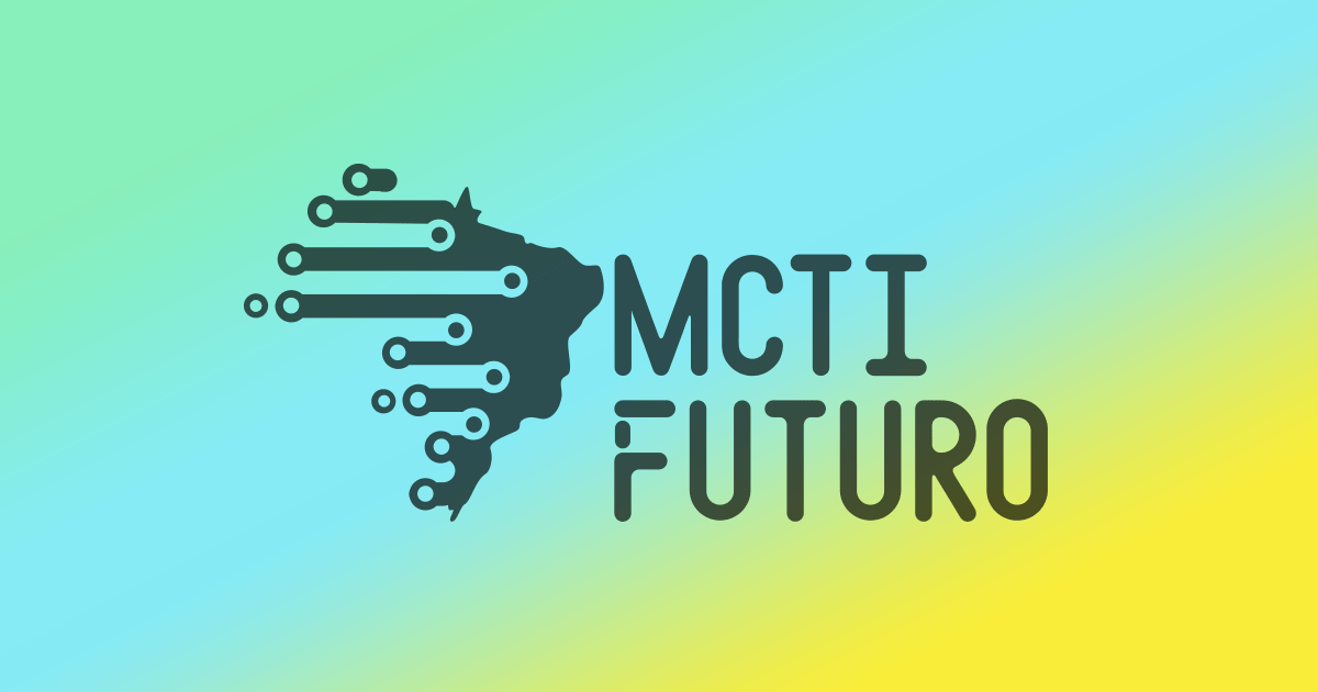Conheça o MCTI Futuro: programa de capacitação tecnológica focado no ...